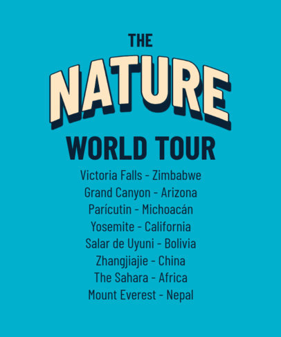 Placeit - Back T-Shirt Design Template for a Nature Parody World Tour ...