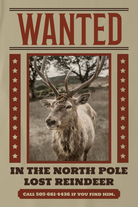 Placeit - Wanted-Themed Poster Maker Featuring a Lost Reindeer Picture