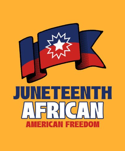Placeit - T-Shirt Design Creator Featuring a Flag to Commemorate Juneteenth