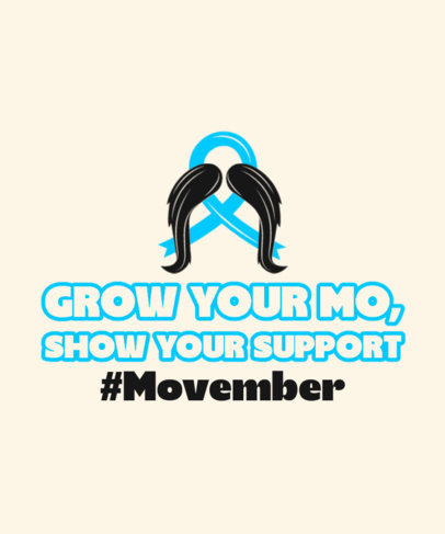 Placeit - T-Shirt Design Maker Featuring a Quote for Movember