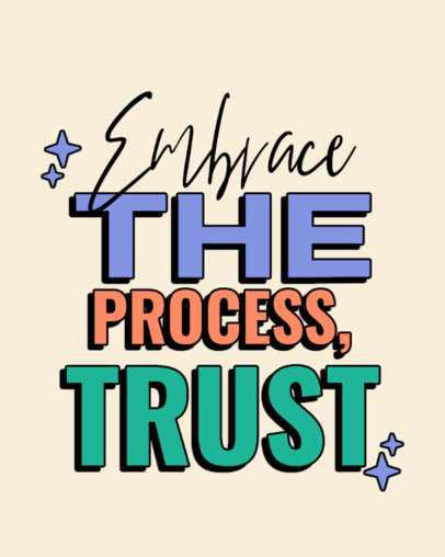 Placeit - Instagram Post Creator Featuring an Embrace the Process Quote