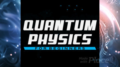 Placeit - Educational Intro Video Template for a Physics-Themed Channel