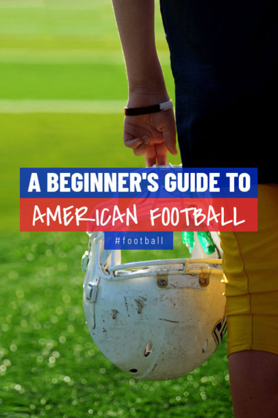Placeit - Football Pinterest Pin Template Beginner's Guide