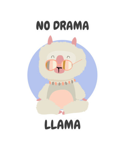 Placeit - T-Shirt Design Generator Featuring a Drama-Free Llama ...