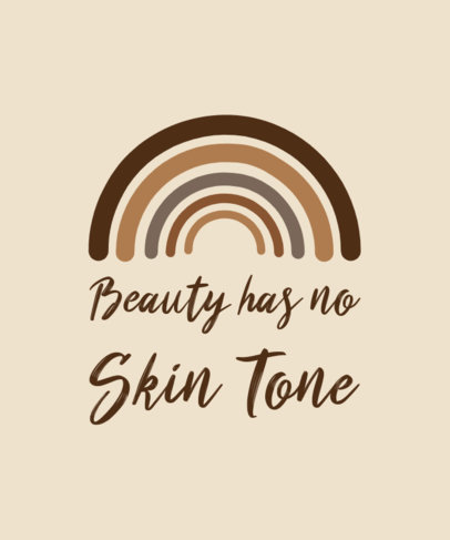 Placeit - T-Shirt Design Maker with an Inclusive Quote About Skin Tones