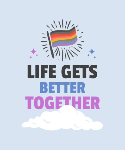 Placeit - T-Shirt Design Generator to Commemorate Pride Month with a Quote